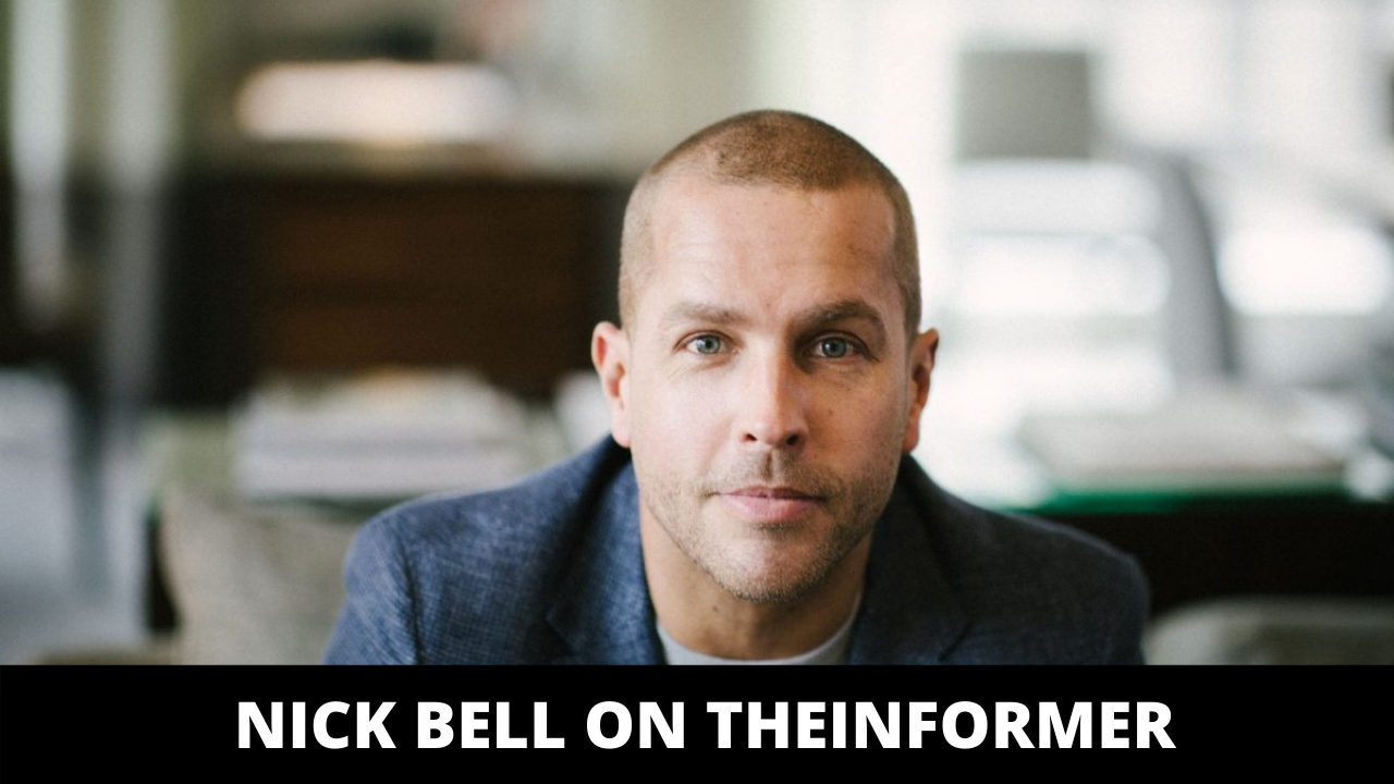 Nick Bell on TheInformer - TheInformer