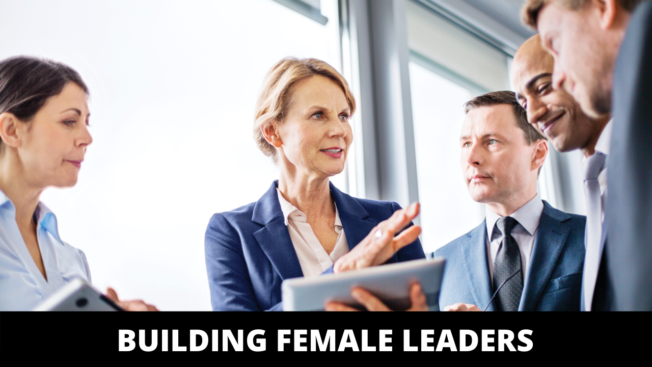Building Female Leaders | Helen Robinett | TheInformer - TheInformer